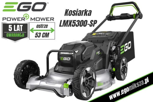 Kosiarka EGO POWER+ LMX5300SP 53 cm PRO X EgoMiksza.pl